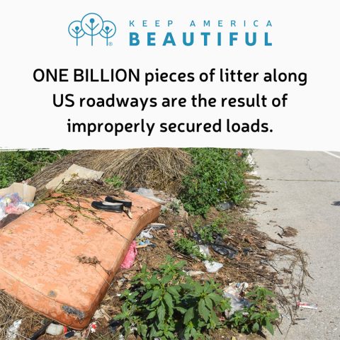 RELEASE - Keep America Beautiful Supports the "Secure Your Load ...